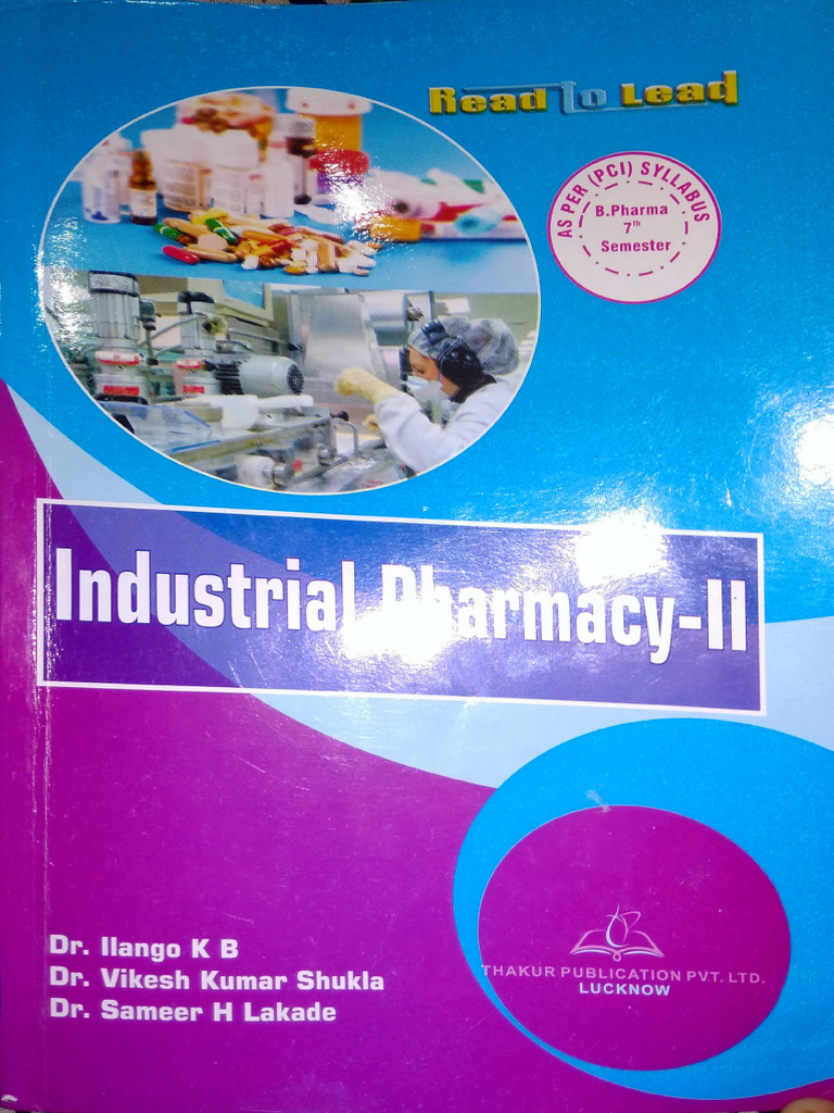 Industrial Pharmacy II Thakur Publication B Pharm 7th Semester | PDF