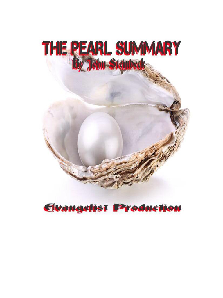 Summary of "The Pearl" by Steinbeck | PDF | Narration