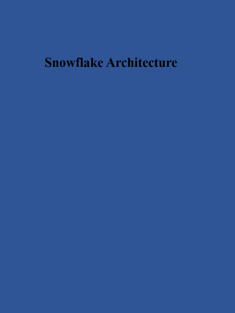 3 Snowflake+Architecture | Download Free PDF | Databases | Scalability