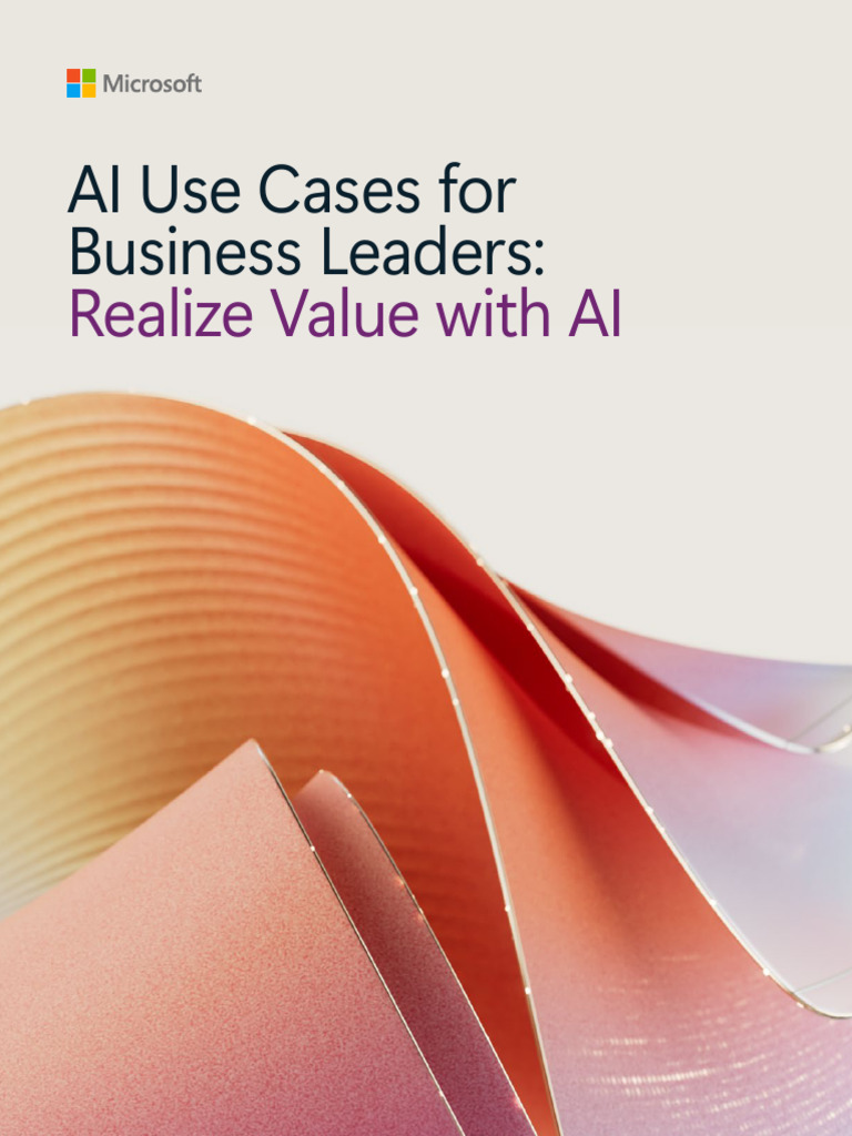 AI Use Cases For Business Leaders:: Realize Value With AI | PDF | Artificial Intelligence ...