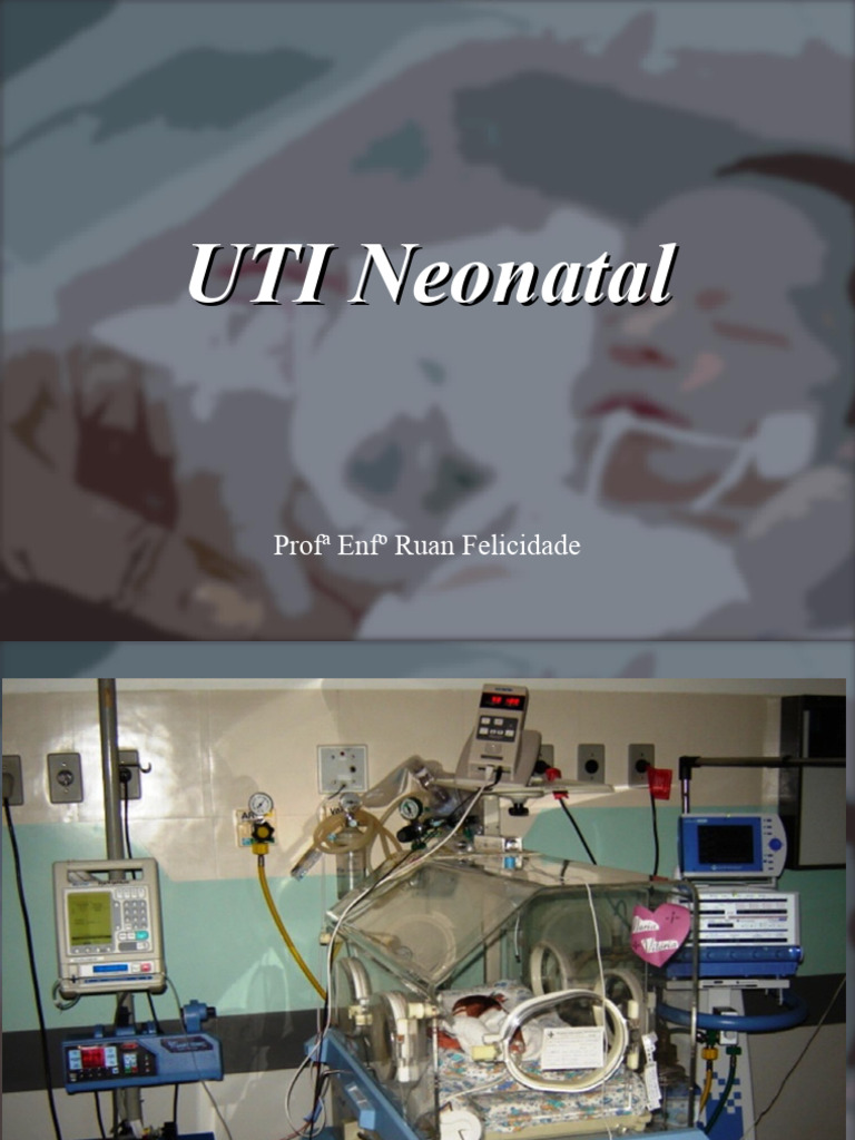 Uti Neo | PDF | Unidade de Tratamento Intensivo (UTI) | Neonatologia