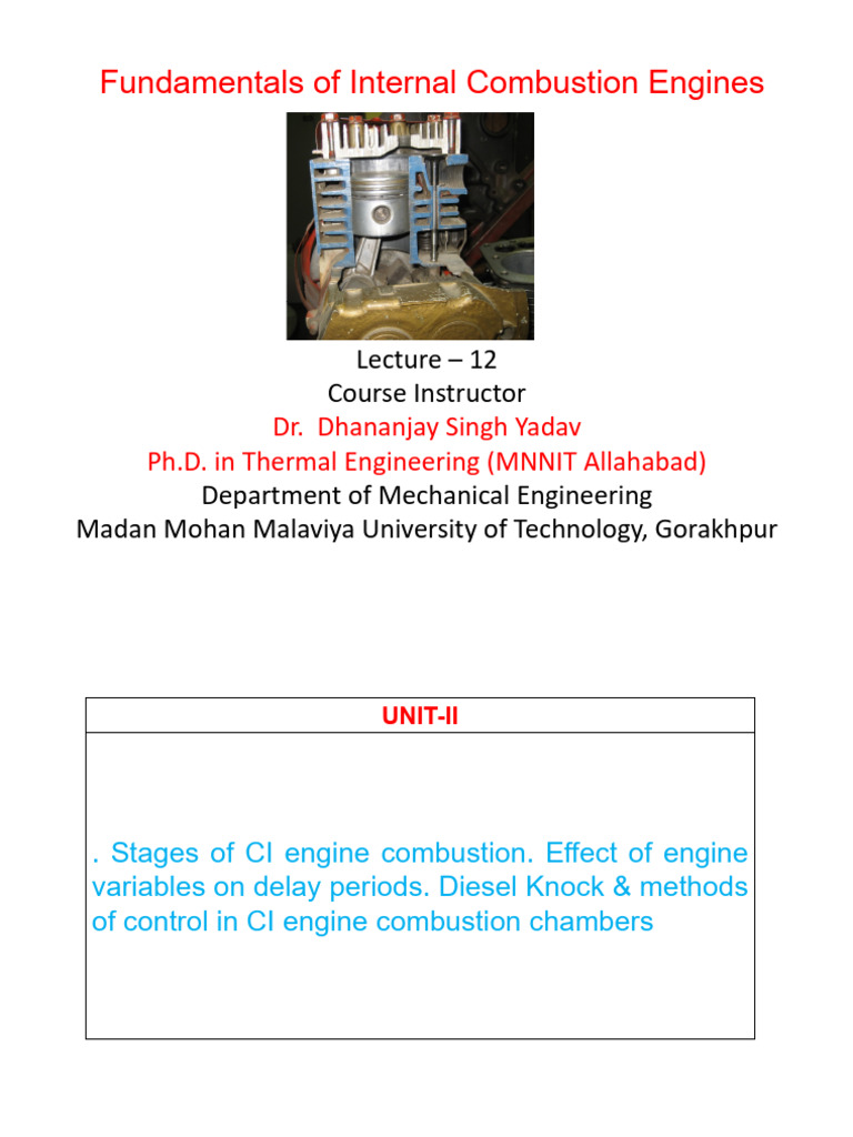 Lecture - 12 IC Engine | PDF | Internal Combustion Engine | Combustion