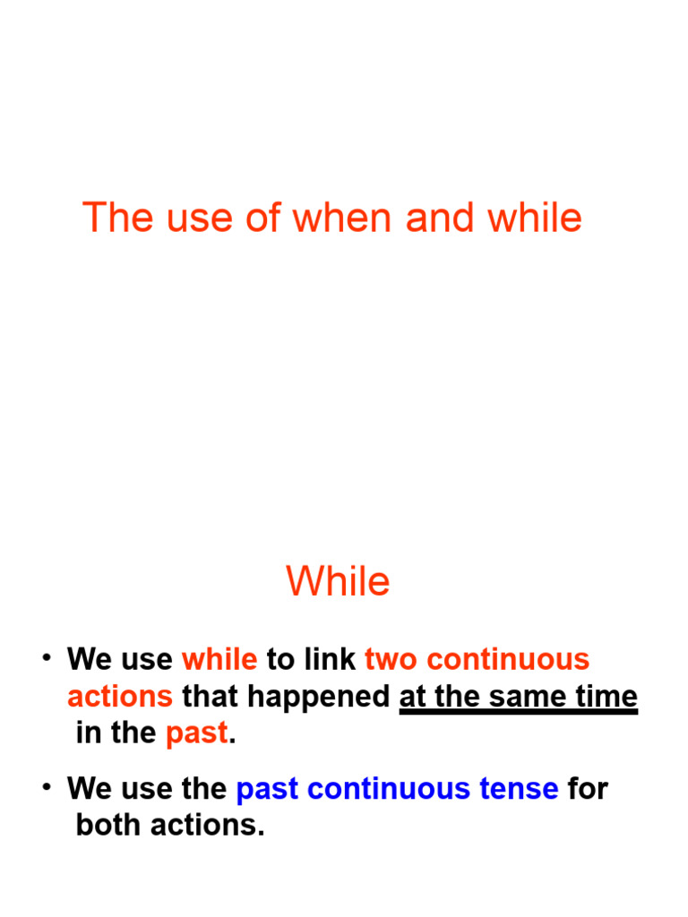 Past Continuous - When and While | PDF