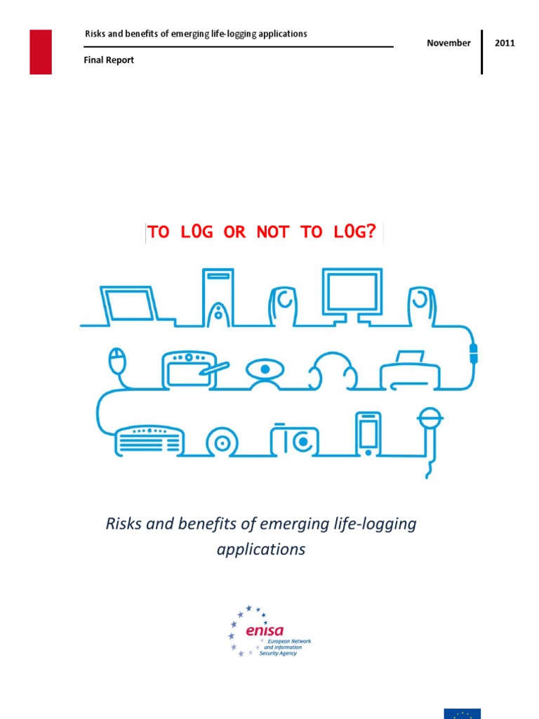 Life-Logging Risk Assessment - Final Report - 10!11!2011 | PDF ...