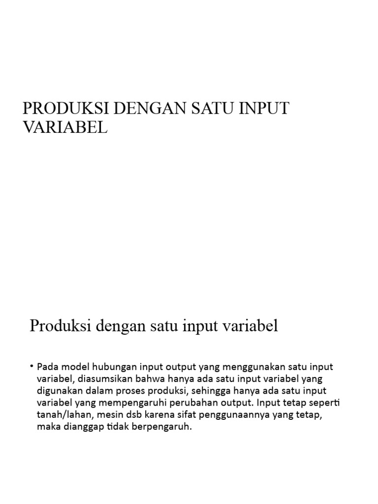 Pertamuan V Model Hubungan Input Output, Produksi Dengan Satu Input Variabel | PDF