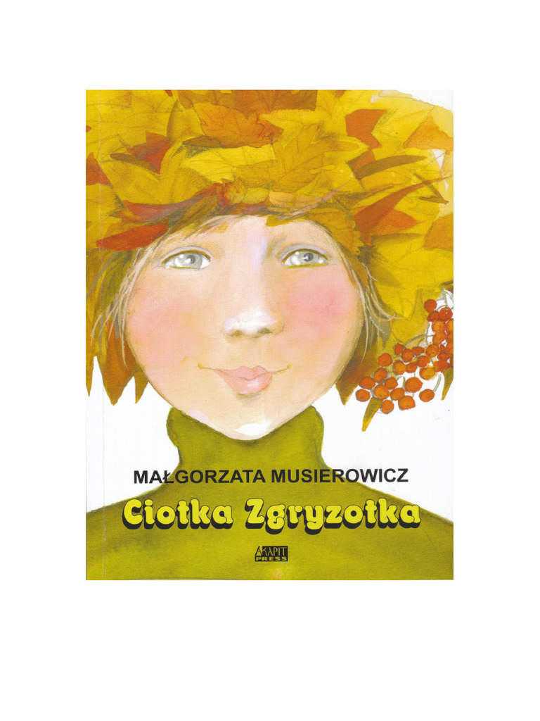 Musierowicz MaÅ Gorzata - Ciotka Zgryzotka | PDF