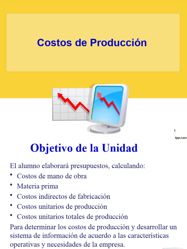Unidad II Costos de Producción | PDF | Presupuesto | Costo