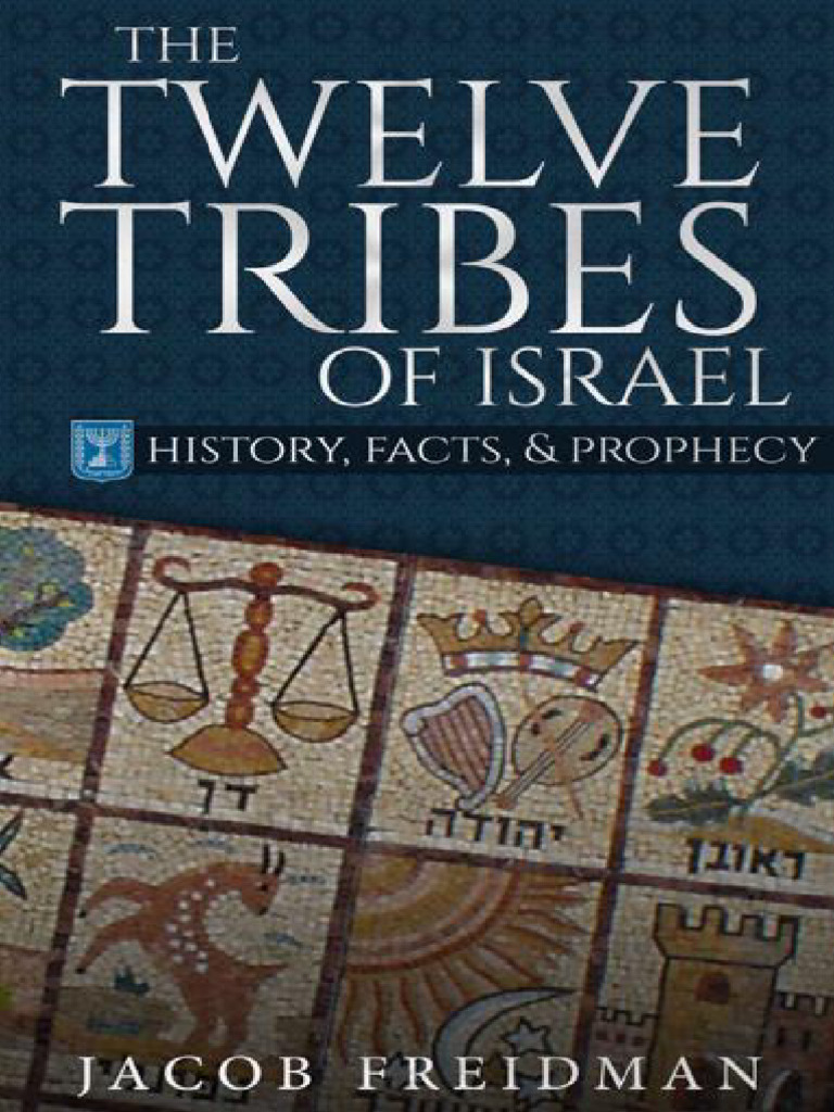 Las Doce Tribus de Israel - Hist - Jacob Freidman | PDF | Libro de ...