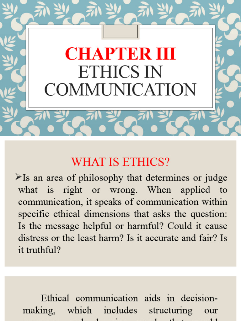 Chapter 3 Ethics Communication | PDF | Communication | Psychological Concepts