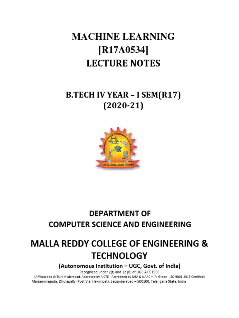 Machine Learning (R17A0534) Lecture Notes: B.Tech Iv Year - I Sem (R17 ...