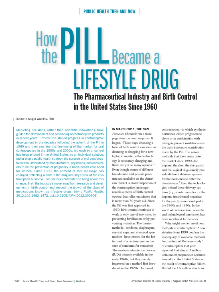 How the PILL Became a LIFESTYLE DRUG The Pharmaceutical Industry and ...