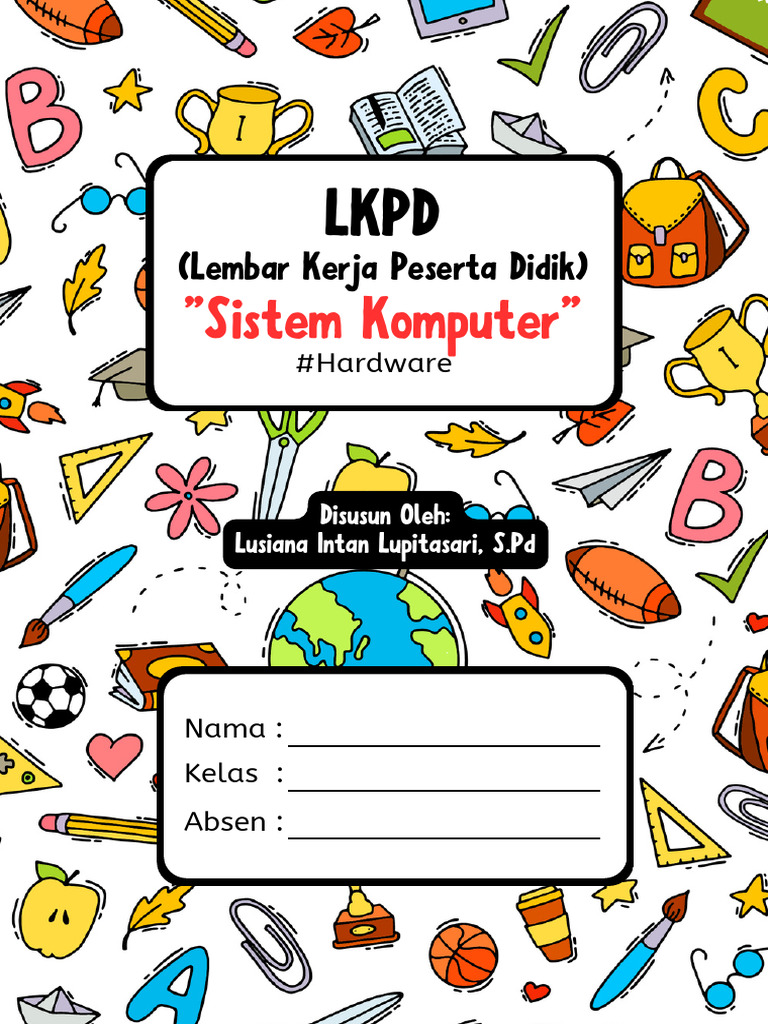 LKPD Siskom (Hardware) Kelas 8 | PDF | Komputer
