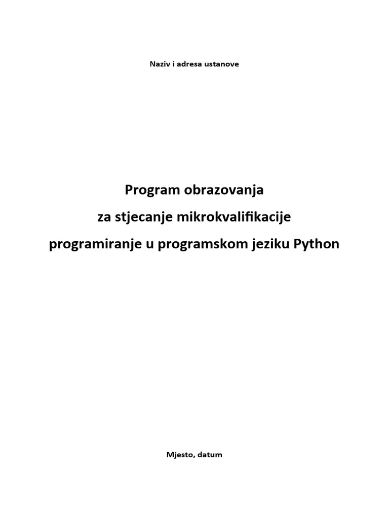 Program Obrazovanja Za Stjecanje Mikrokvalifikacije Programiranje U Programskom Jeziku Python | PDF