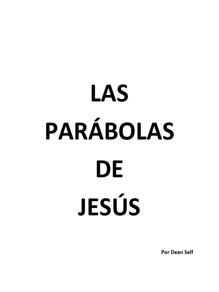 Las Parabolas de Cristo - Dean Self | PDF | Parábolas de Jesús | Jesús