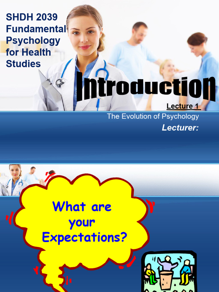 SHDH 2039 Lecture 1 | PDF | Psychology | Humanistic Psychology