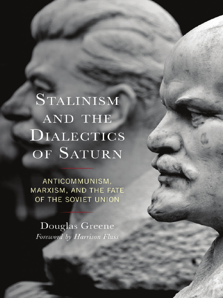 Stalinism and Saturn's Dialectics Explained | PDF | Leon Trotsky ...