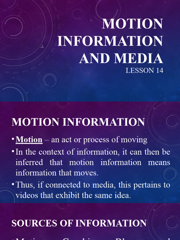Lesson 15 Motion Information and Media | PDF | Cinematography | Information