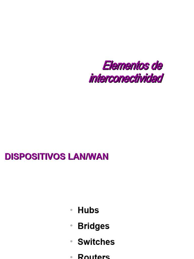 04 Elementos de Interconectividad | PDF | Conmutador de red | Ethernet