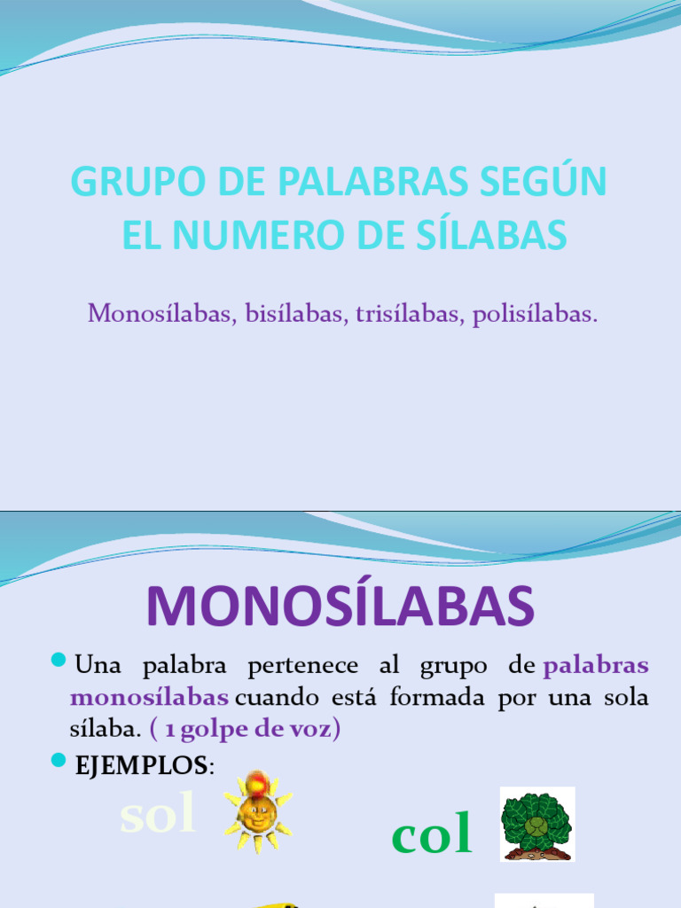 Grupo de Palabras Según El Numero de Sílabas: Monosílabas, Bisílabas ...