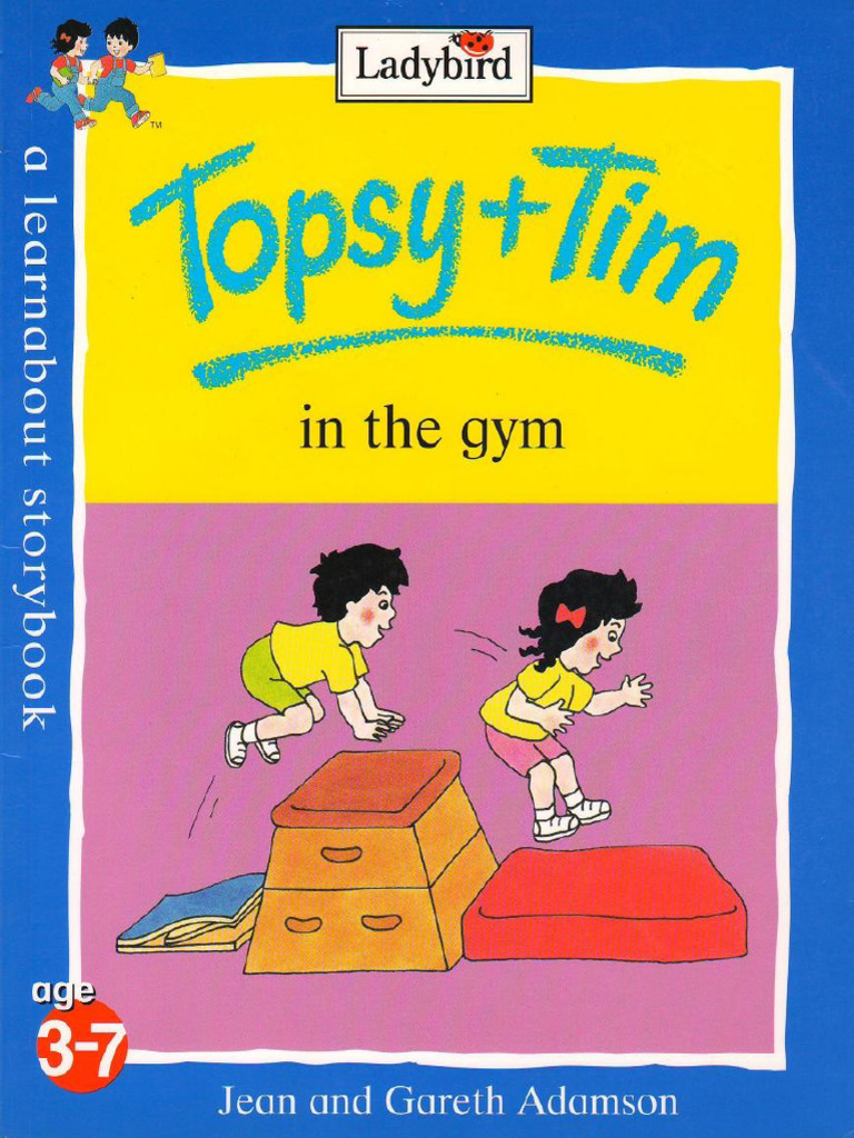 Topsy and Tim in The Gym Englishare | PDF