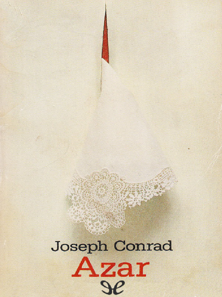 Azar - Joseph Conrad | PDF | Joseph Conrad | Moralidad