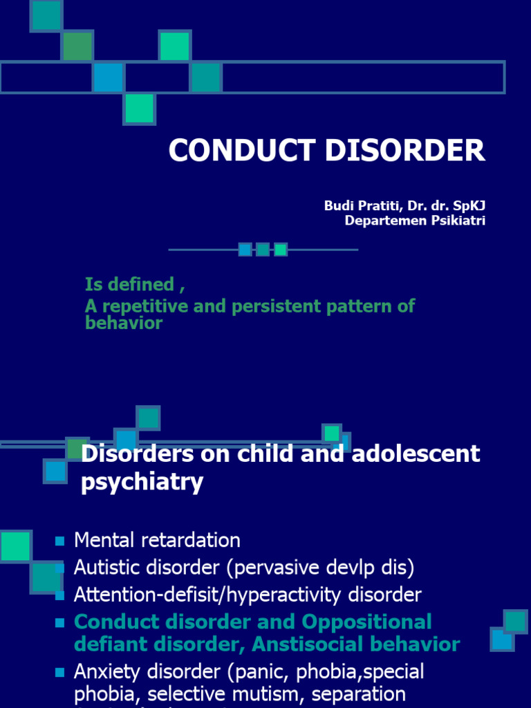 Lecture 27-Conduct Disorder and Juvenile Delinquency-Dr. Dr. Budi ...