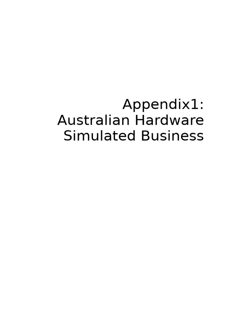 7a. Appendix 1 Australian Hardware Simulated Business | PDF | Risk Management | Risk