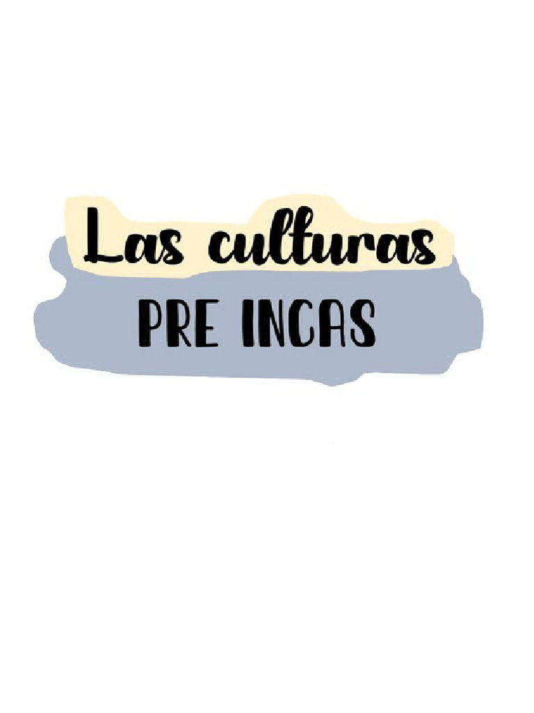 Culturas Preincas | PDF