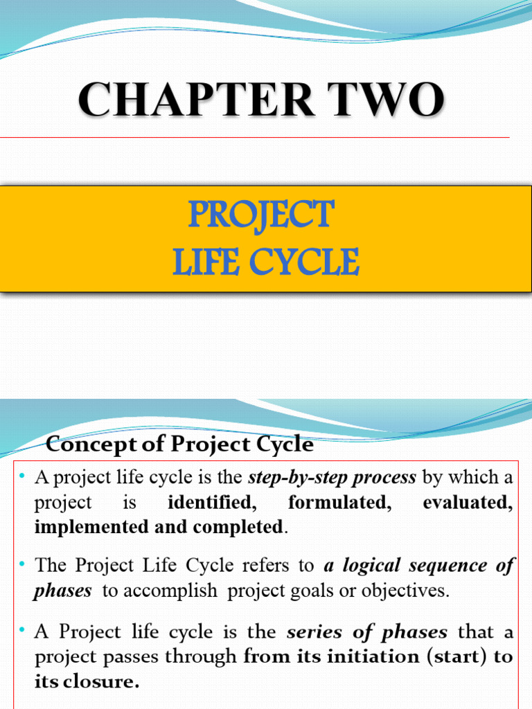 Chapter 2 - Project Life Cycle | PDF | Project Management | Feasibility ...