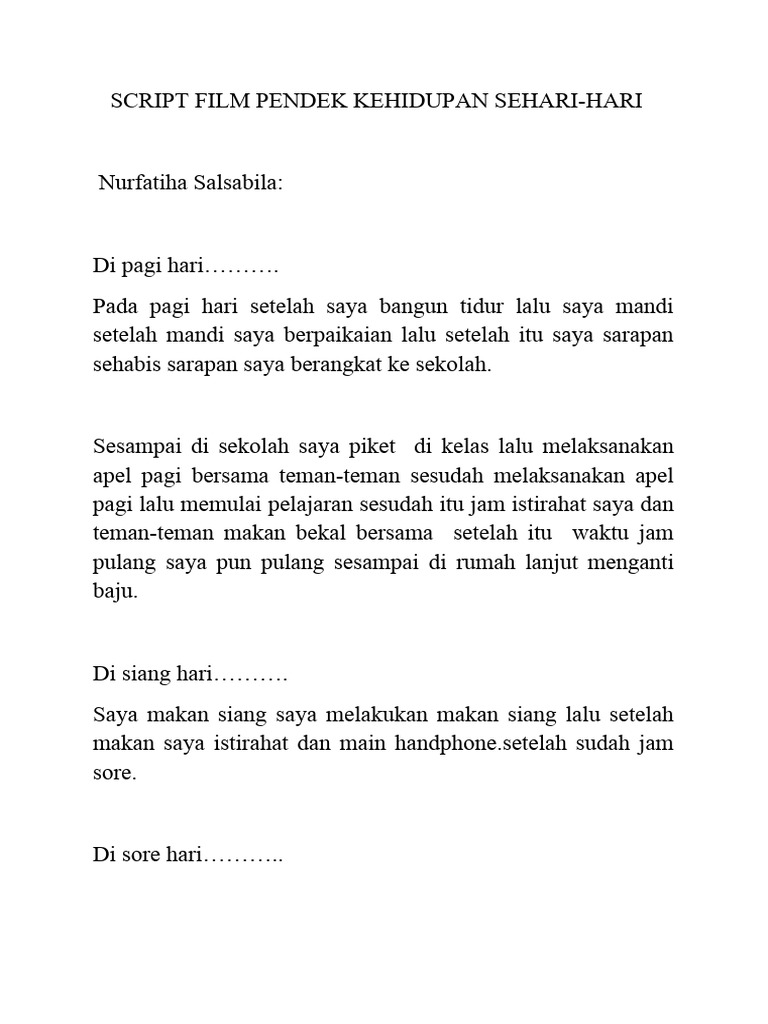 Script Film Pendek Kehidupan Sehari | PDF | Pengembangan Diri