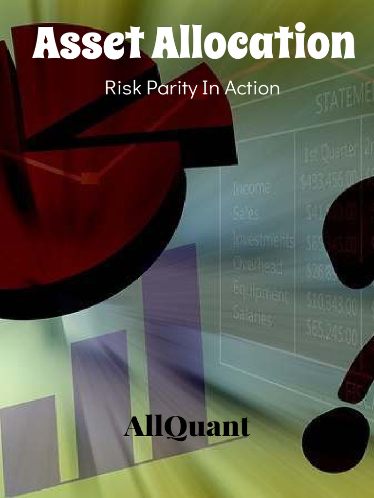 Risk Parity: Asset Allocation Guide | PDF | Modern Portfolio Theory ...