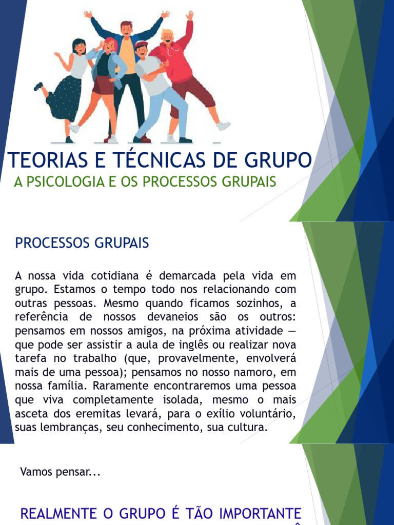 AULA 2 - TEORIAS E TÉCNICAS DE GRUPO - PROCESSOS GRUPAIS | PDF | Psicologia | Sociologia