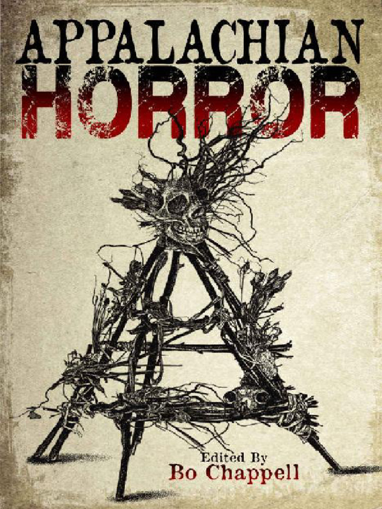 Appalachian Horror - Chappell, Bo, Blackwell, C W, Evans, Tony ...
