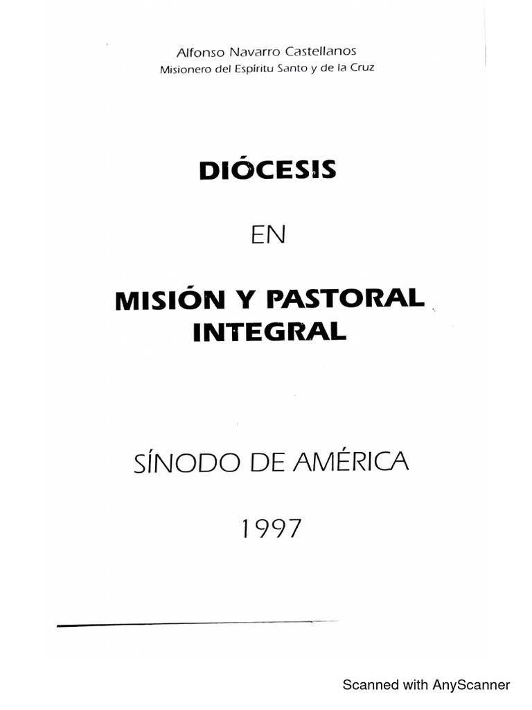 (Sistema Integral de Evangelizacion) Alfonso Navarro Castellanos MSPS ...