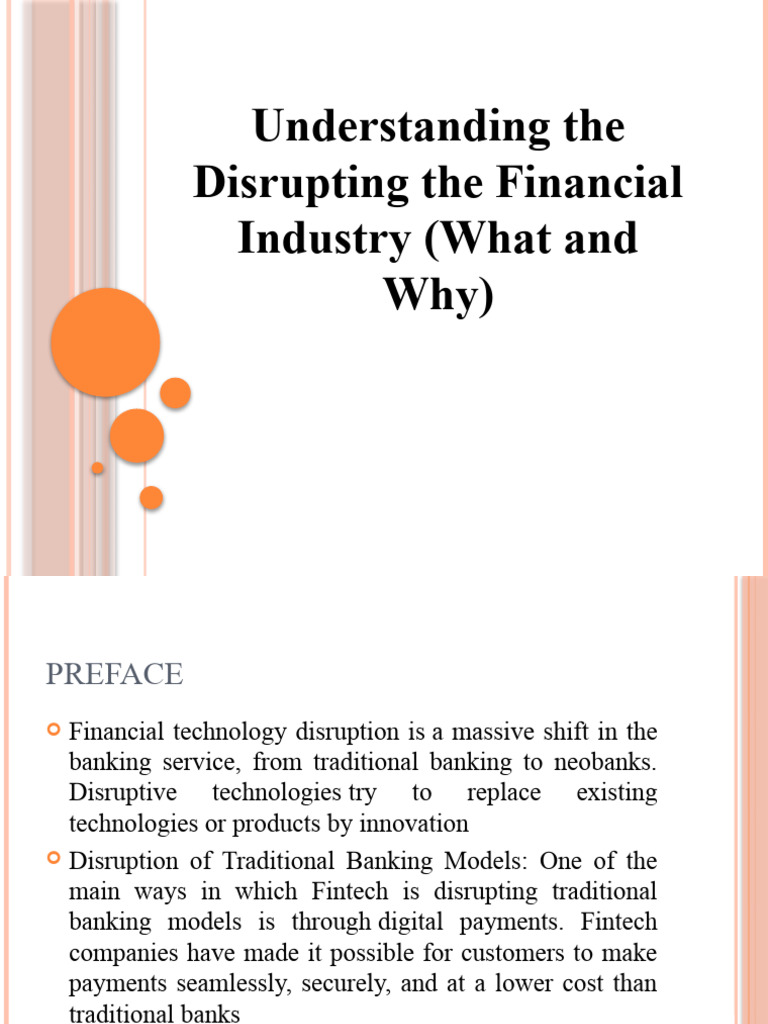 Understanding The Disrupting The Financial Industry (What and Why ...