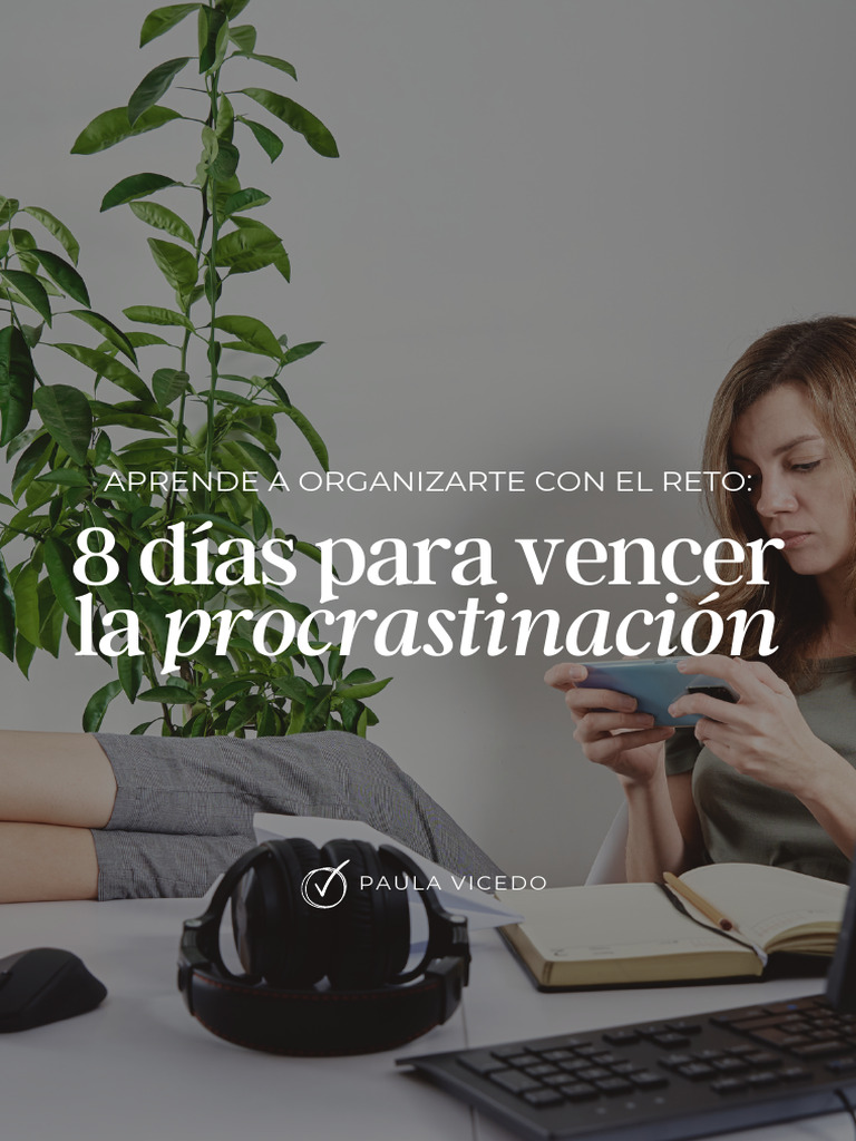 Reto 8 Días para Vencer La Procrastinación | PDF