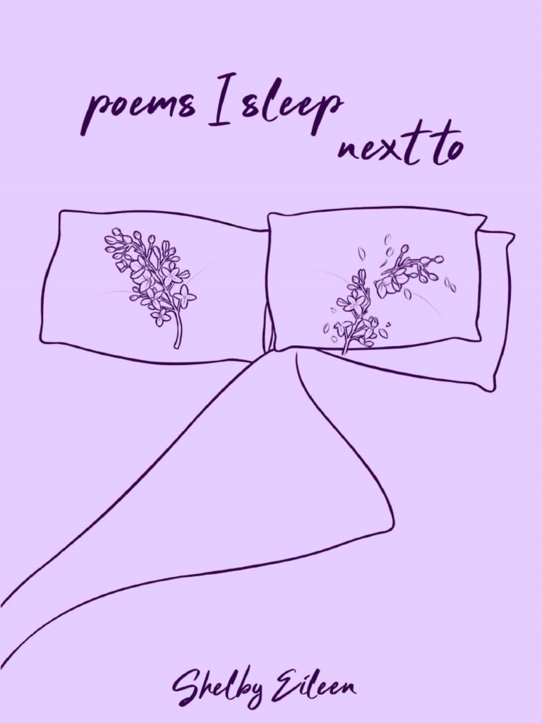 Poems I Sleep Next To (Shelby Eileen) (Z-Library) | PDF | Language Arts ...