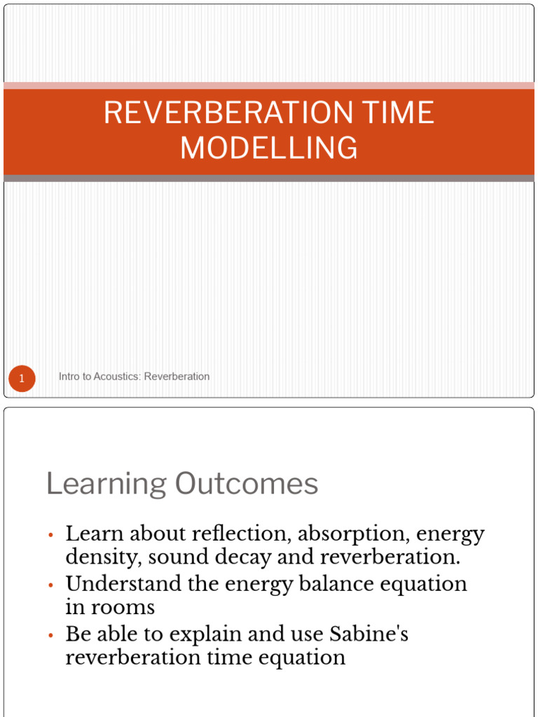 Reverberation Calculation and Modellingedited | PDF | Waves | Hearing