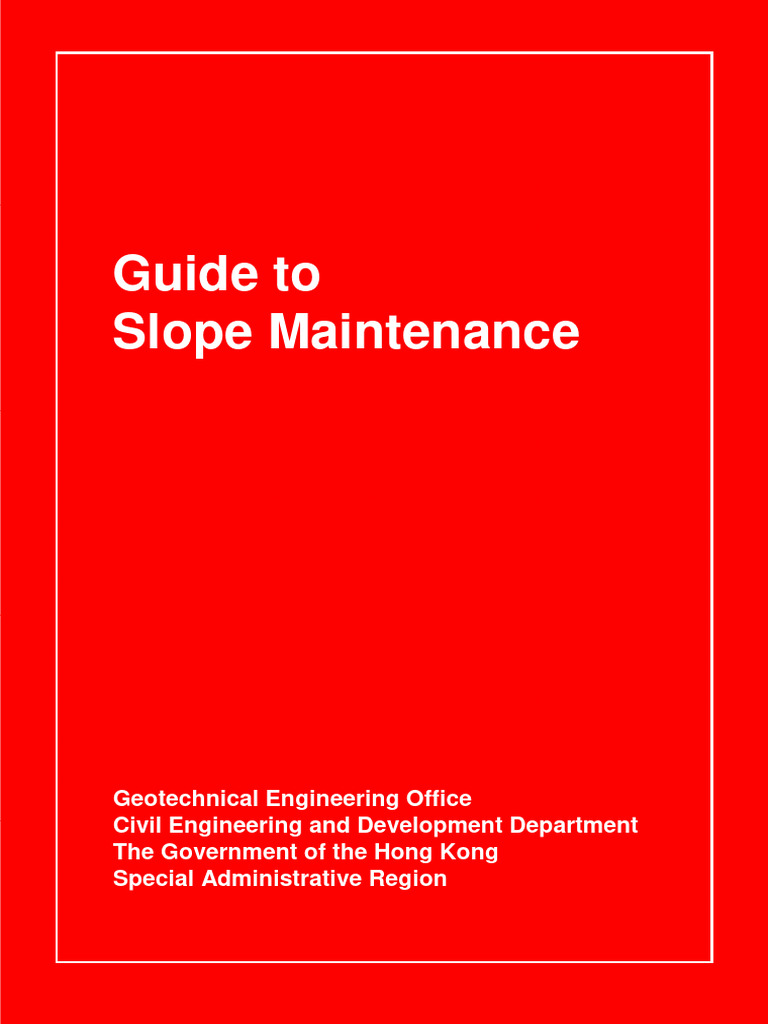 Guide To Slope Maintenance, Fourth Edition | PDF | Drainage | Erosion