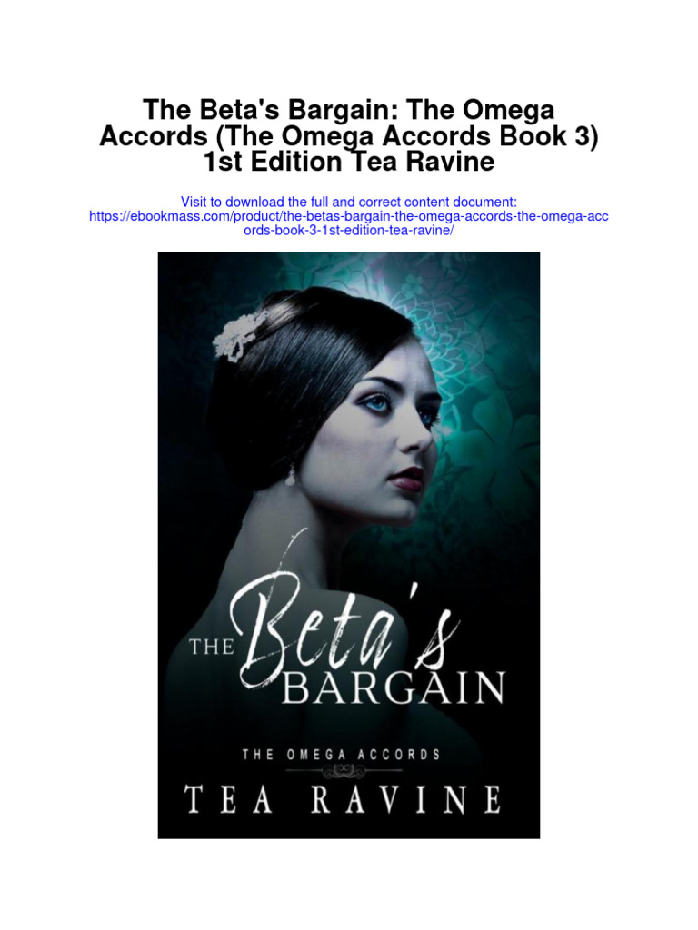 The Betas Bargain The Omega Accords The Omega Accords Book 3 1St ...