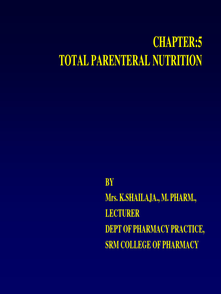 total_parenteral_nutrition | PDF | Malnutrition | Nutrition