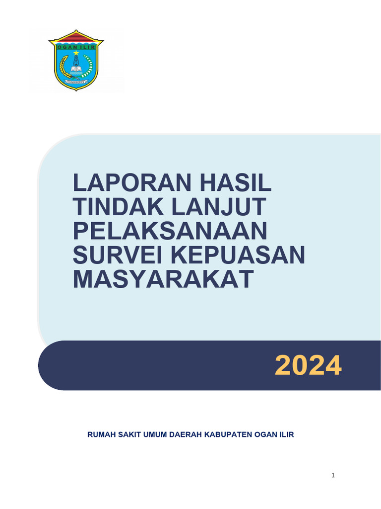 LPP-58 Laporan Hasil Tindak Lanjut Pelaksanaan Survei Kepuasan Masyarakat Periode 2022 | PDF ...