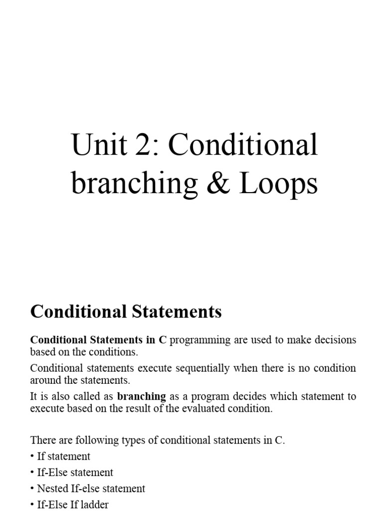 C Programming: Conditionals & Loops | PDF | Control Flow | Computing