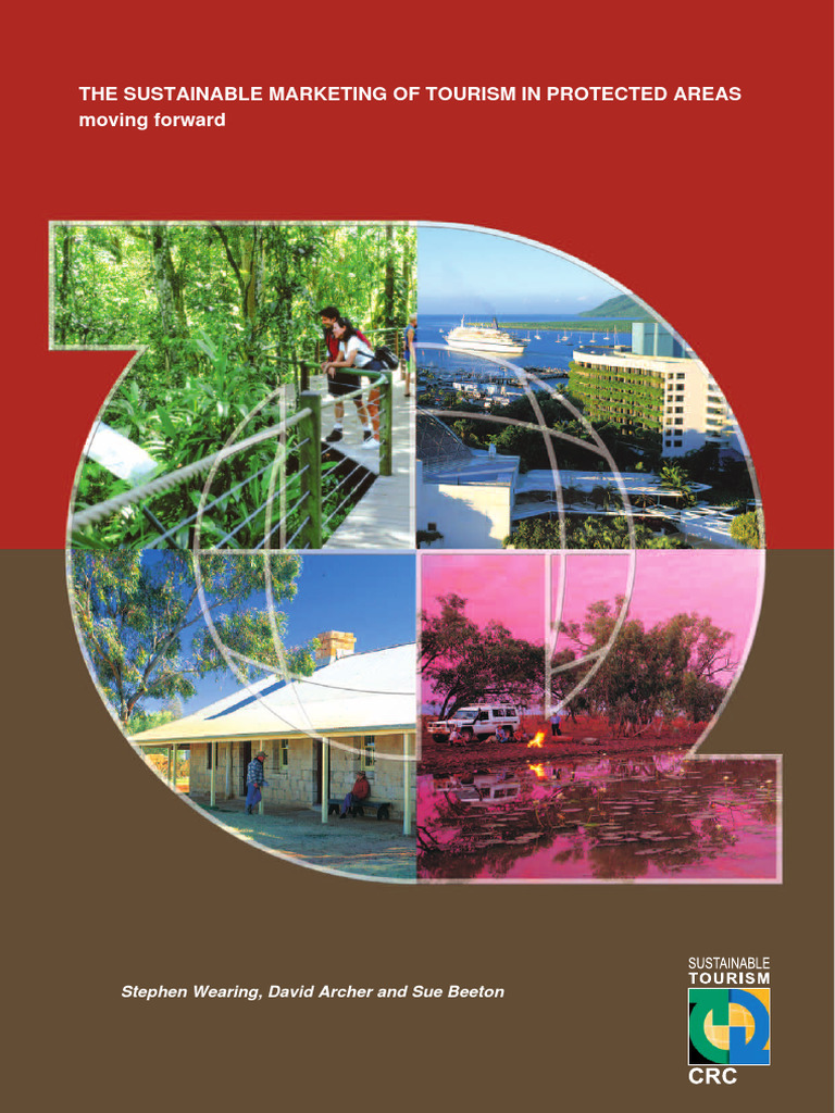 The sustainable marketing of tourism in protected areas moving forward ...