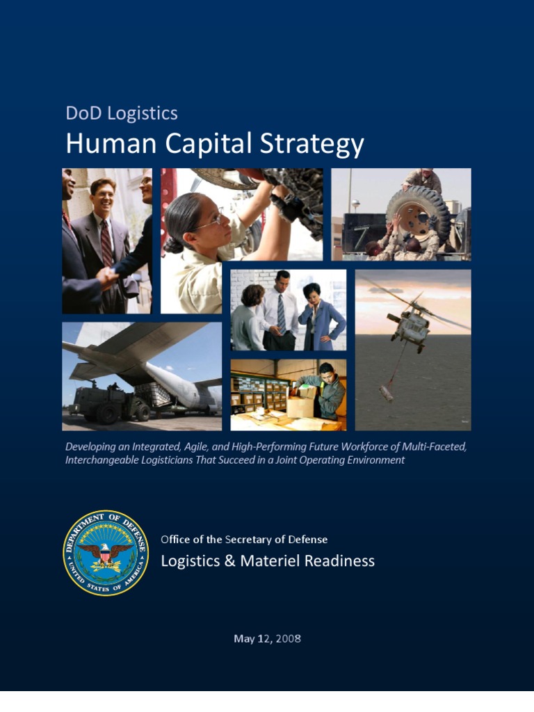 Human Capital Strategy: Dod Logistics | PDF | Competence (Human ...
