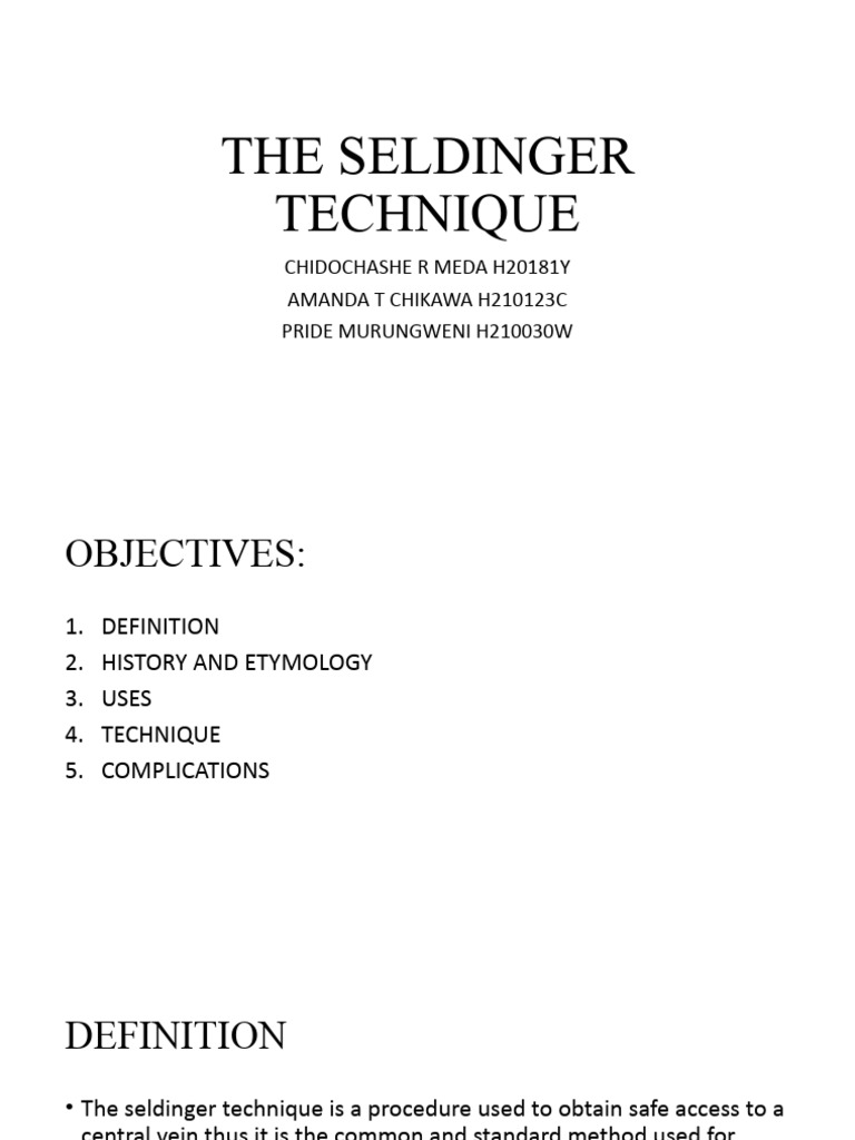 Seldinger Technique Overview and Steps | PDF | Catheter | Angiography
