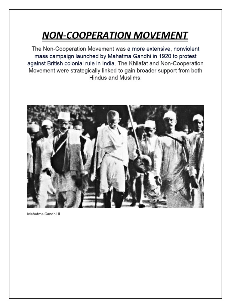 NON-COOPERATION MOVEMENT | PDF | Mahatma Gandhi | British Raj