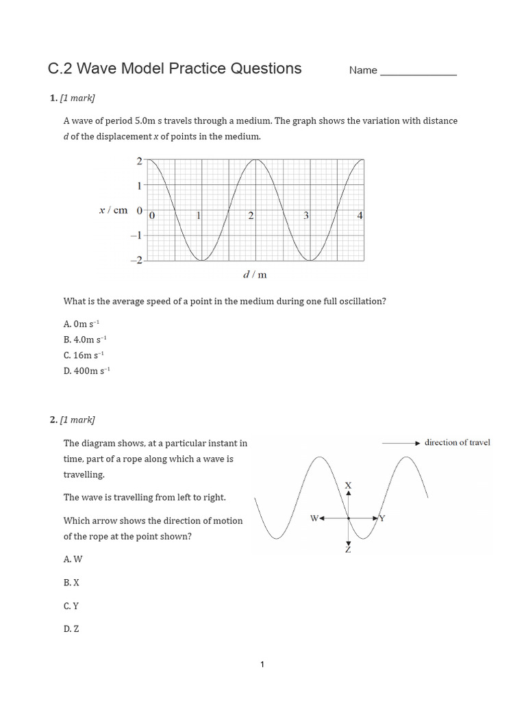 C.2 Wave Model Practice Questions | PDF | Waves | Electromagnetic Radiation