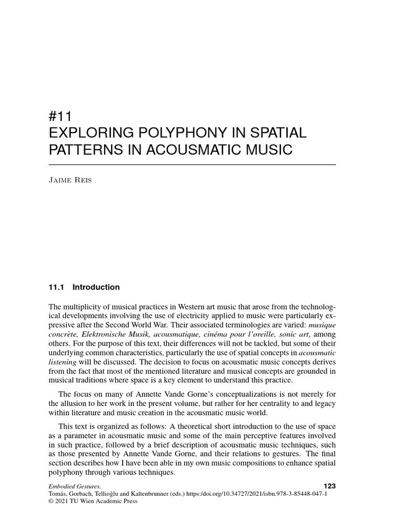 Embodied EXPLORING POLYPHONY IN SPATIAL PATTERNS IN ACOUSMATIC MUSIC ...