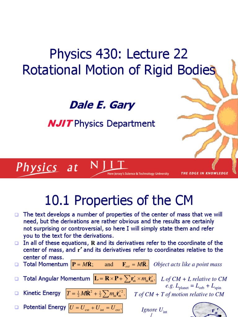 Physics 430: Lecture 22 Rotational Motion of Rigid Bodies: Dale E. Gary | PDF | Rotation Around ...